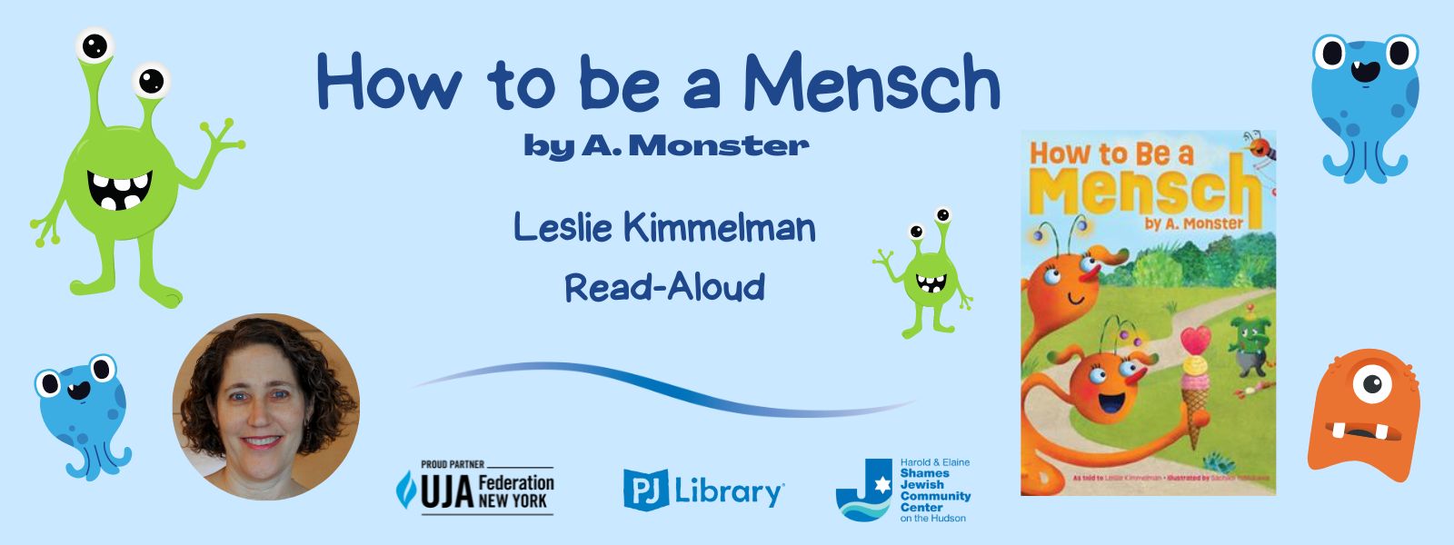 How to be a Mensch, by A. Monster—Read Aloud with Leslie Kimmelman ...
